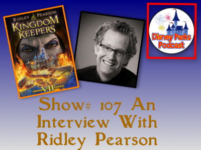 An Interview With Author Ridley Pearson on the Disney Parks Podcast ...