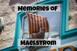 Maelstrom Memories: A Salute to the Beloved Ride at EPCOT | Disneyways